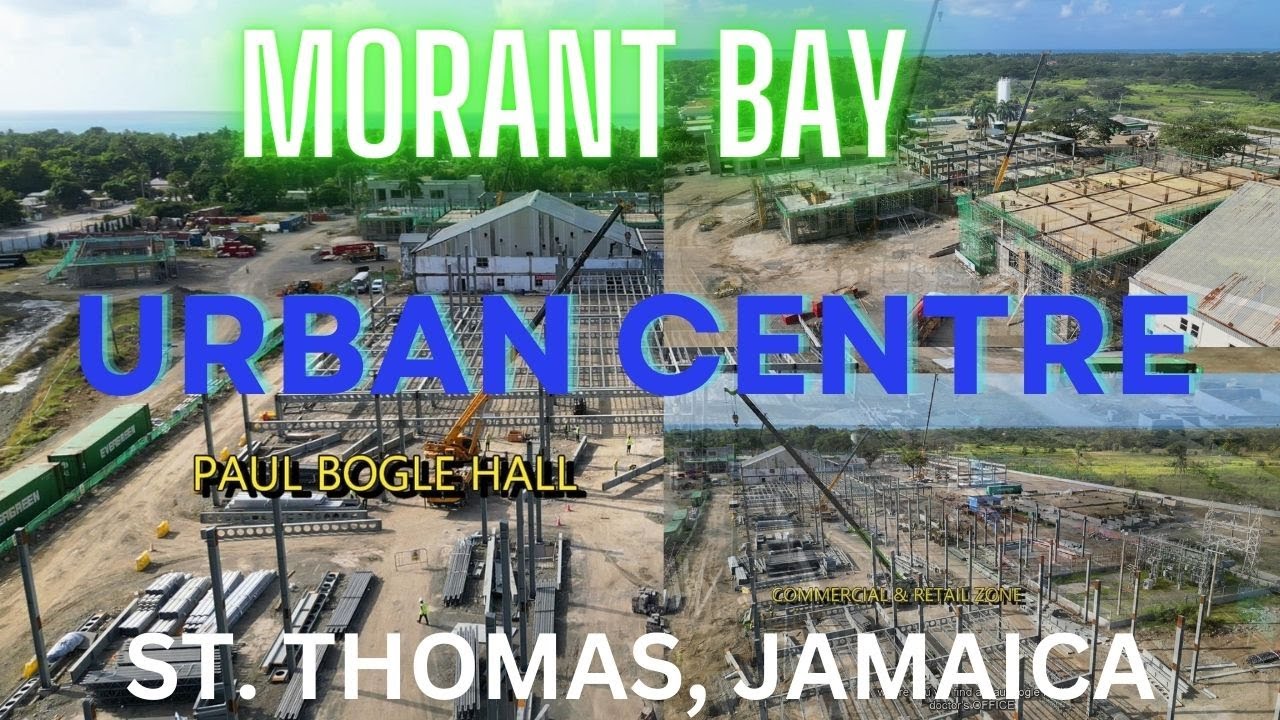 JAMAICA, MORANT BAY URBAN CENTRE DEVELOPMENT, ST. THOMAS JAMAICA. FIRST OF IT'S KIND. Pt. 1 ...