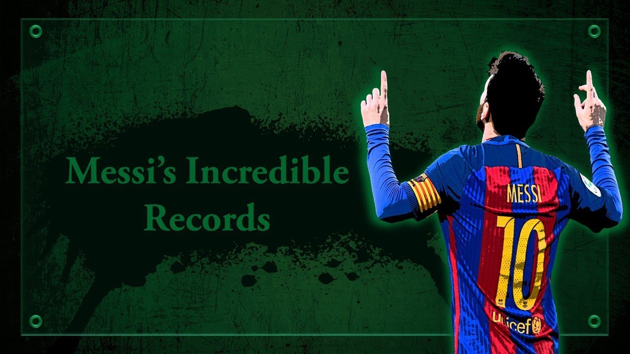 Lionel Messi's Incredible Records - YouTube