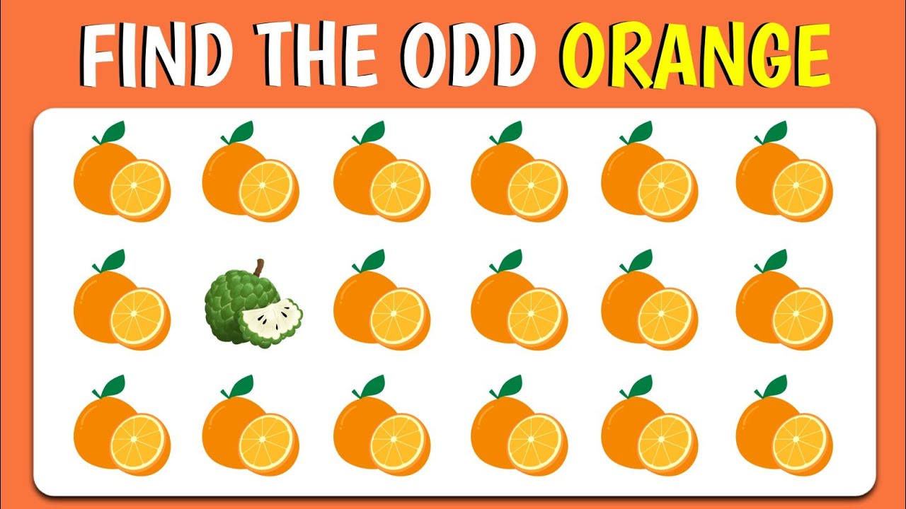Find The Odd Orange 🍊|| Find The Odd Fruit - YouTube