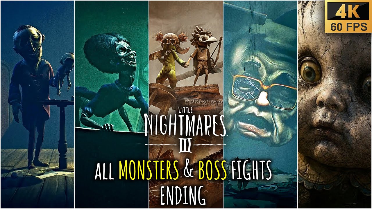 LITTLE NIGHTMARES 3 - ALL MONSTERS & BOSS Fights + Ending (4K60fps ...