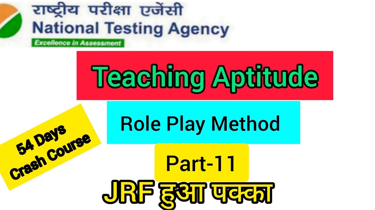 Teaching Aptitude: Role Play Method Part-11 For UGC Net JRF 2021 ...