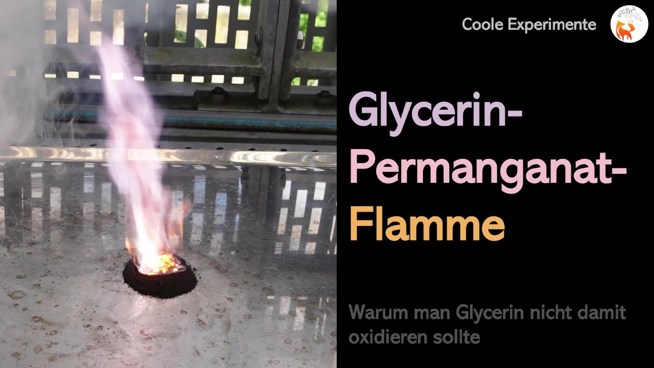 Chemie: Die Verbindung Von Glycerin Und Kaliumpermanganat – QNFB