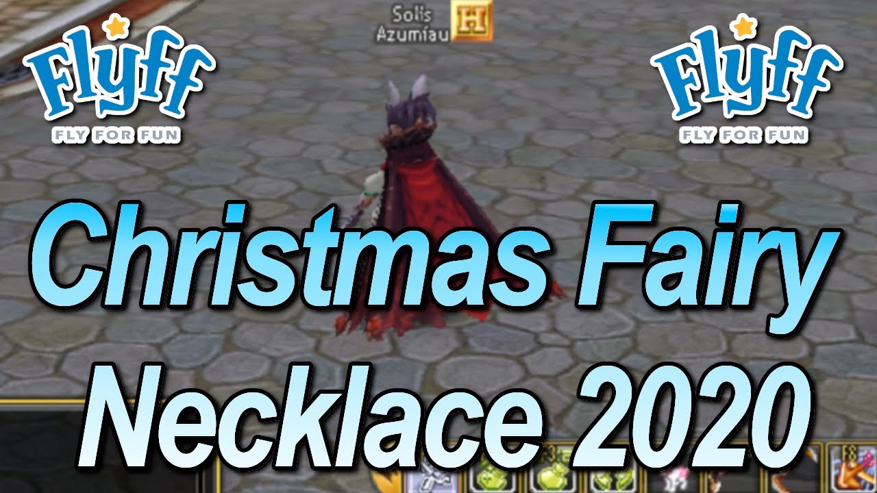 Flyff - Christmas Fairy Necklace 2020 Upgrade auf Yggdrasil mit ...
