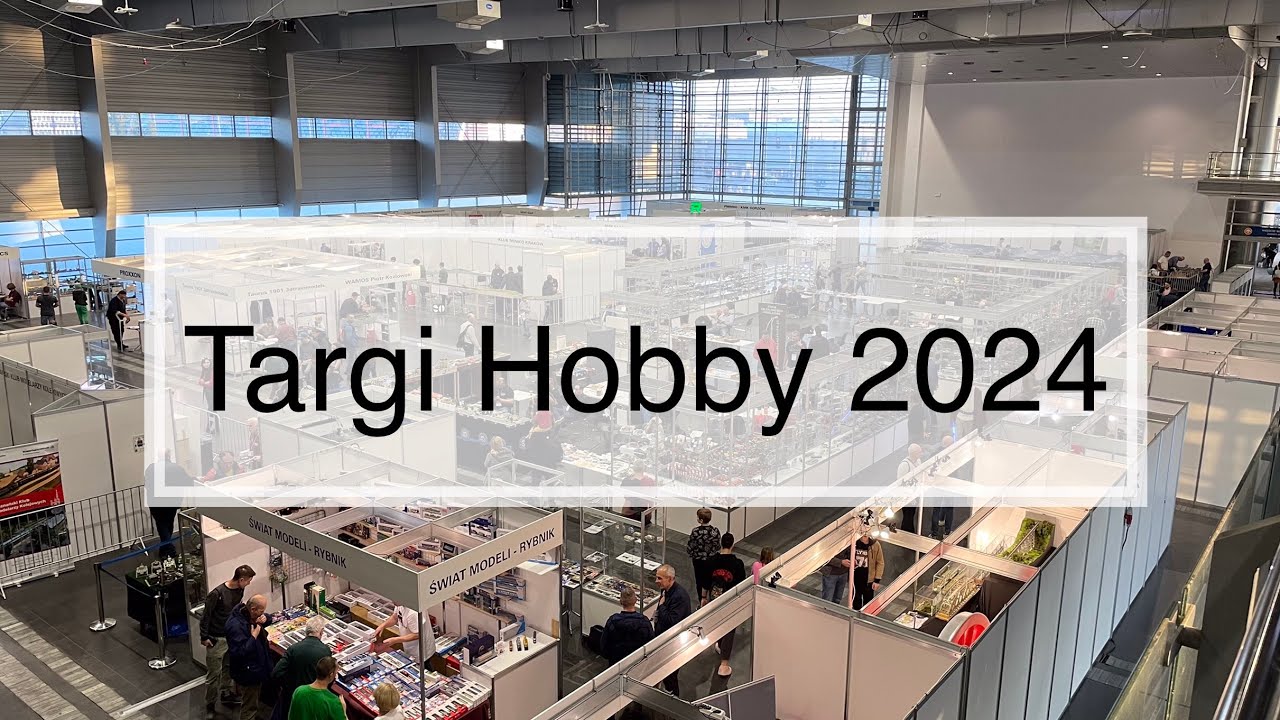 Relacja: Targi Hobby 2024 - YouTube