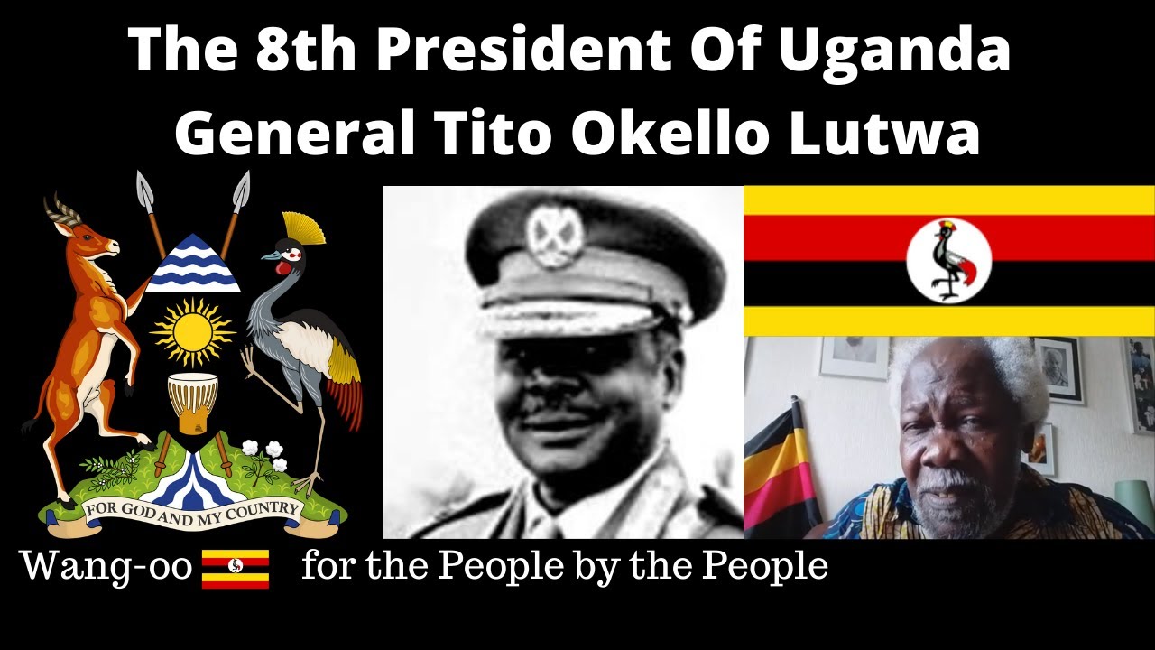 🛑Wang-oo Uganda Ep. 98: The 8th President Of Uganda General Tito Okello ...
