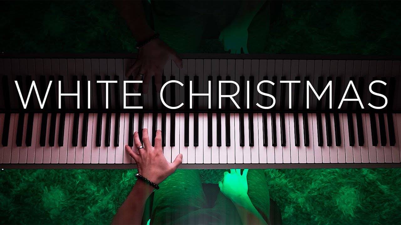White Christmas (Piano Cover) - YouTube