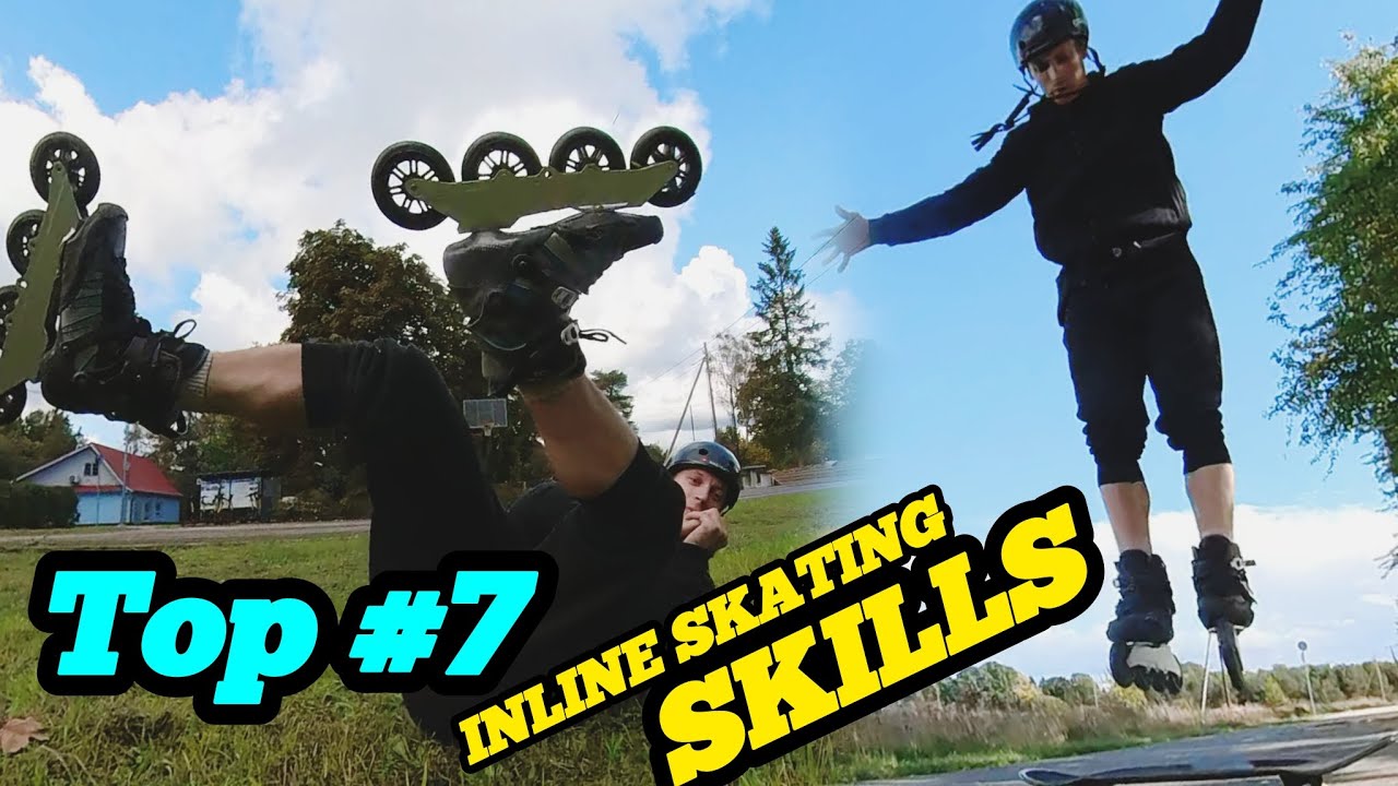 You need to get these moves || TOP 7 inline skating skills - YouTube