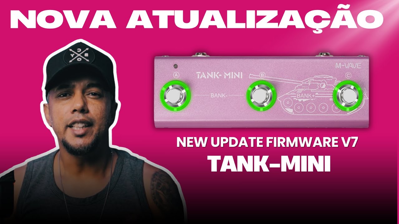 NOVA ATUALIZAÇÃO PARA TANK MINI M-VAVE - FIRMWARE V7 UPDATE! #mvave # ...