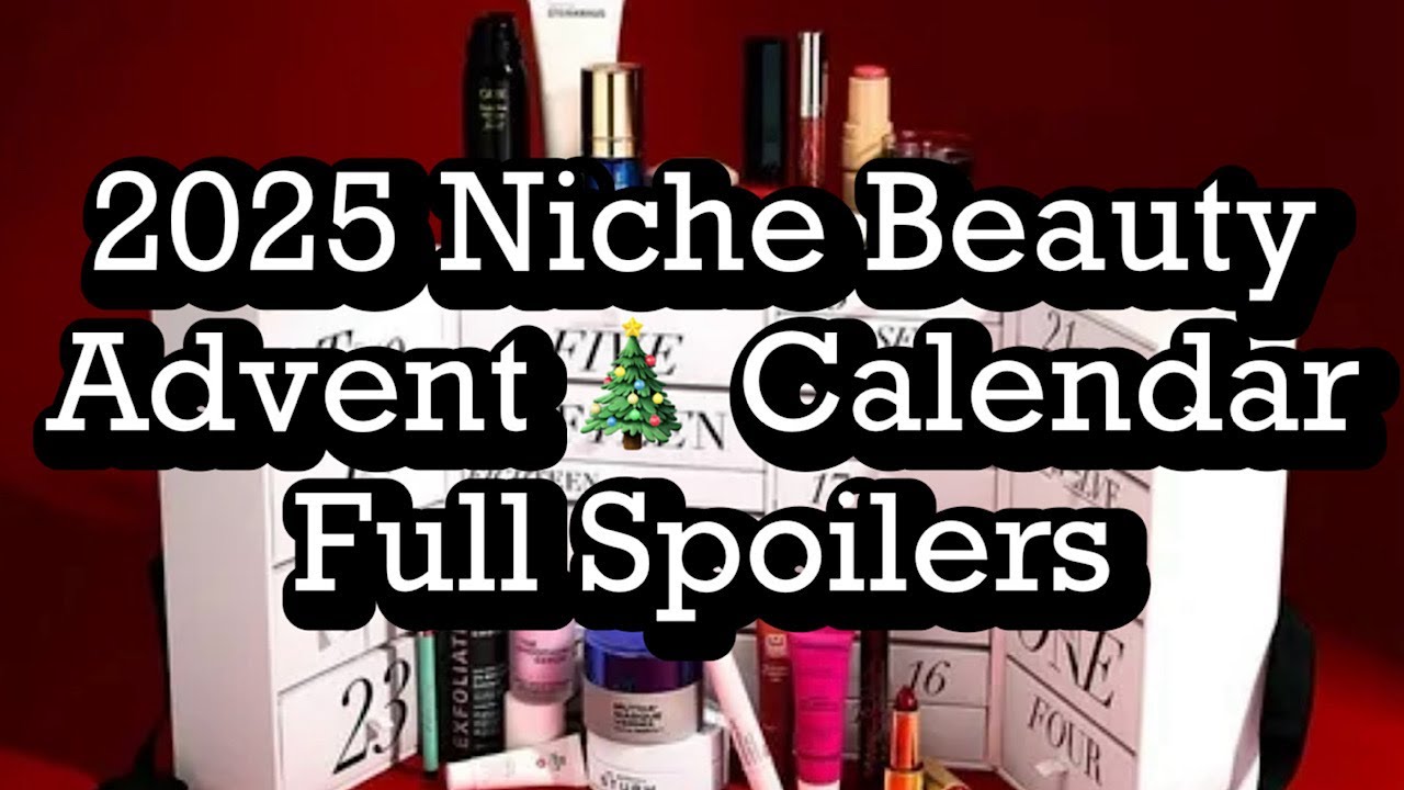 2025 Niche Beauty Advent 🎄 Calendar Full Spoilers: 24 Signature Gifts ...