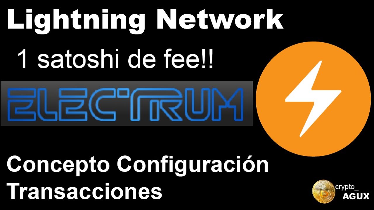 Lightning Network. Concepto. Configuración y transacciones con Electrum Wallet. - YouTube