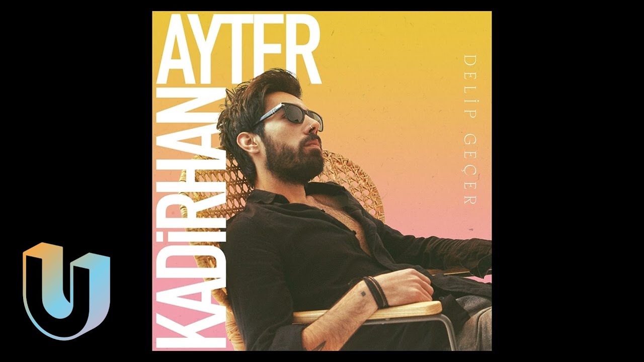 Kadirhan Ayter - Delip Geçer - YouTube