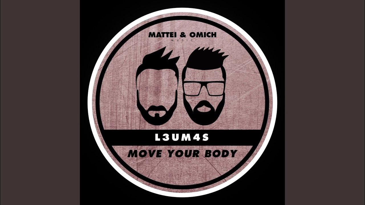 Move Your Body - YouTube
