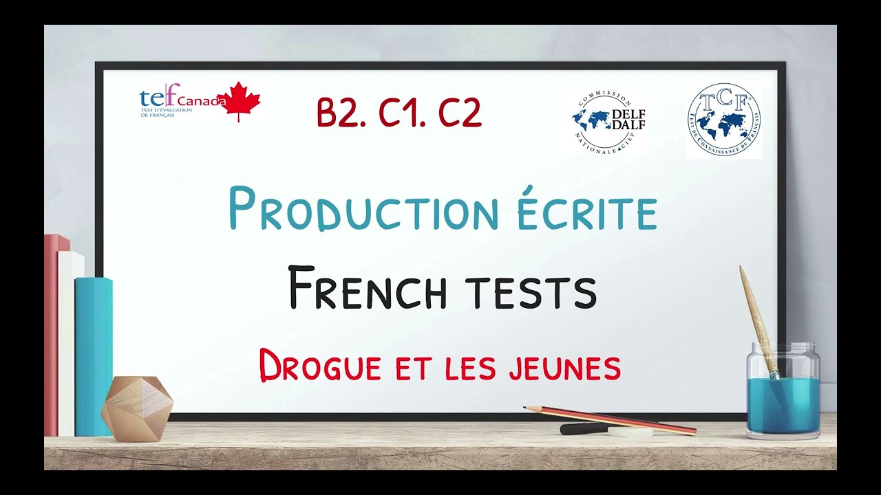 Production écrite. French Tests. TCF.TEF.DALF. Canada. Sample answer ...
