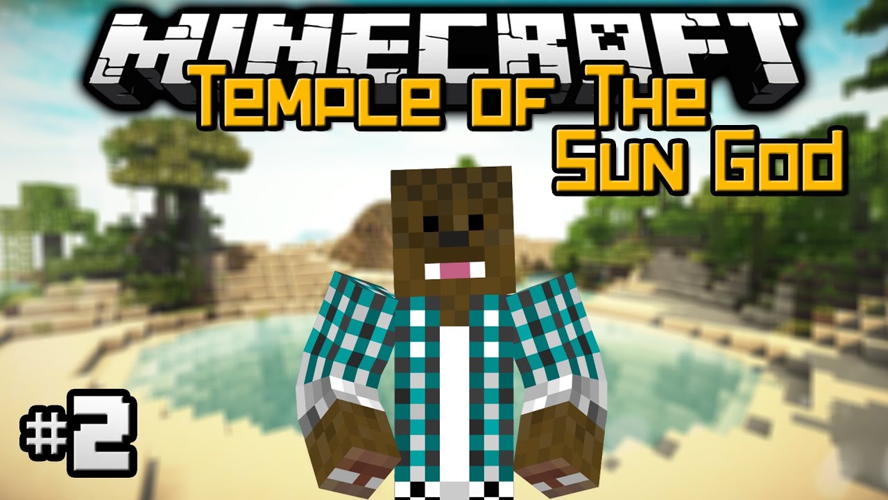 Minecraft - Temple of the Sun God [Ep.2] - YouTube