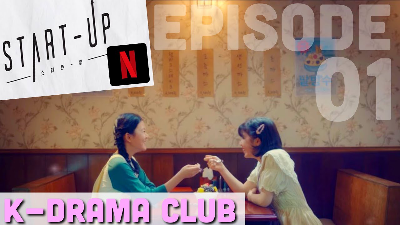 Start-Up (스타트업) Episode 1 REACTION and Discussion *NEW NETFLIX SERIES ...