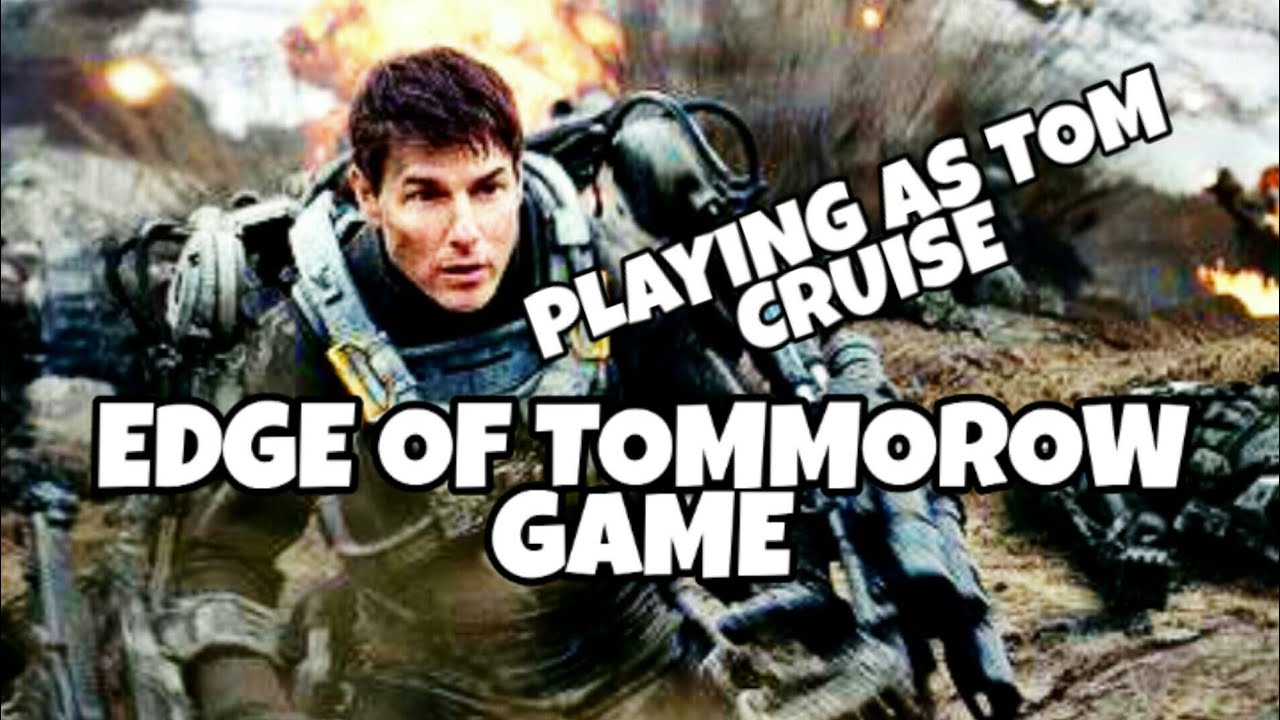 Playing As Tom Cruise | Edge Of Tomorrow Game | Tom Cruise| Gamer ...