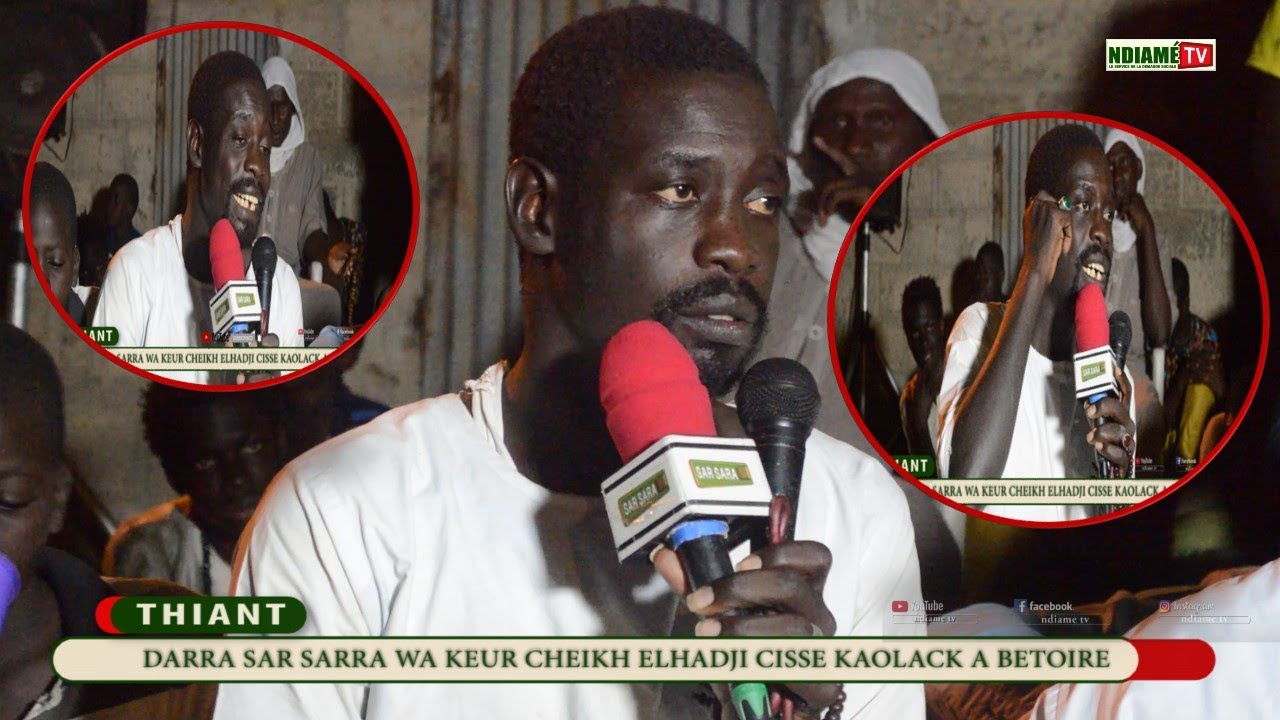 Thiant Daraa Sar Sara Wa Keur Cheikh El Hadji Cissè Borom Sar Sara ...