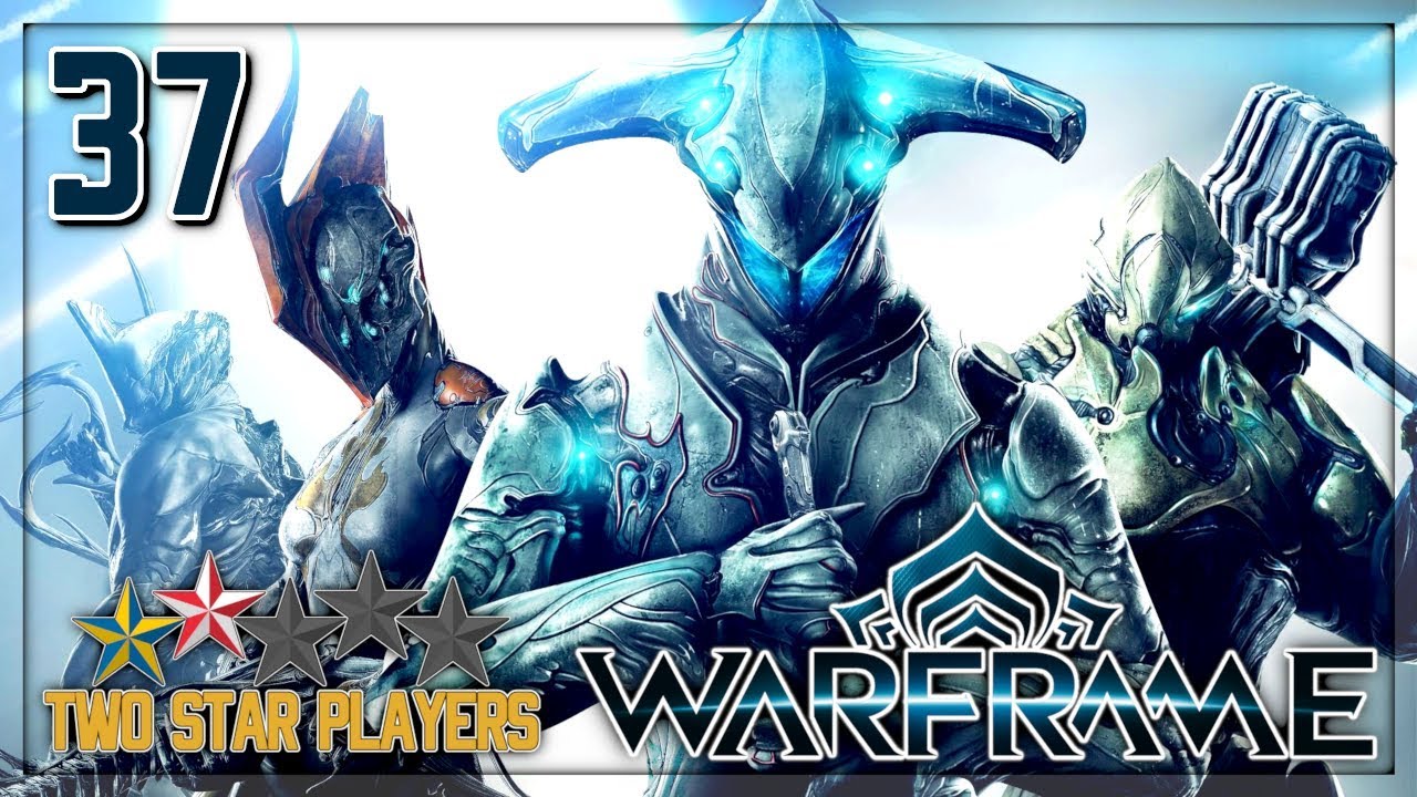 Warframe - General Sargas Ruk [Part 37] Two Star Players - YouTube