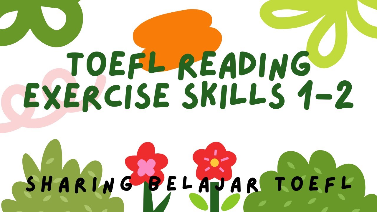 PEMBAHASAN LENGKAP SOAL LONGMAN TOEFL || TOEFL READING EXERCISE SKILLS ...