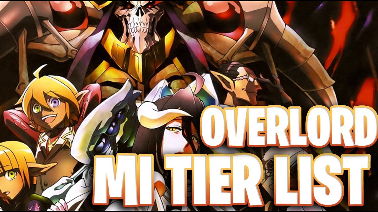 MEJORES PERSONAJES DE OVERLORD TIER LIST (ANIME) - YouTube