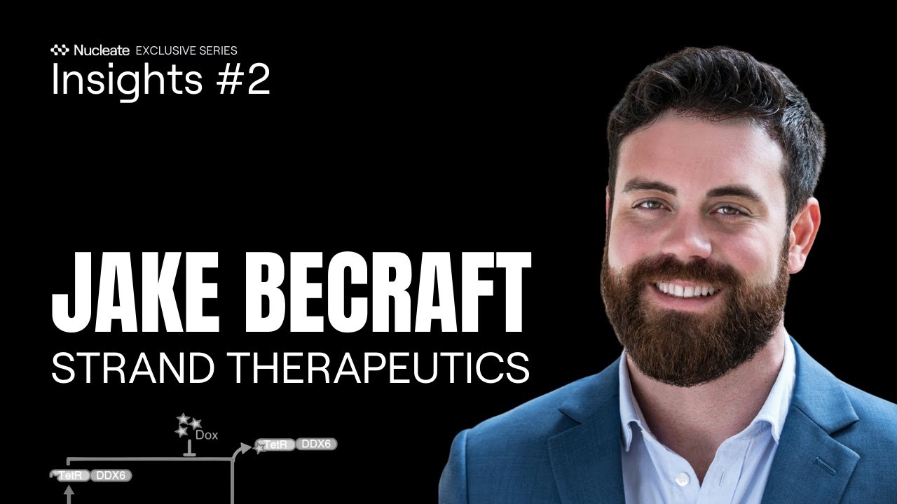 Jacob Becraft: Origins of Strand and the Future of RNA Therapy ...