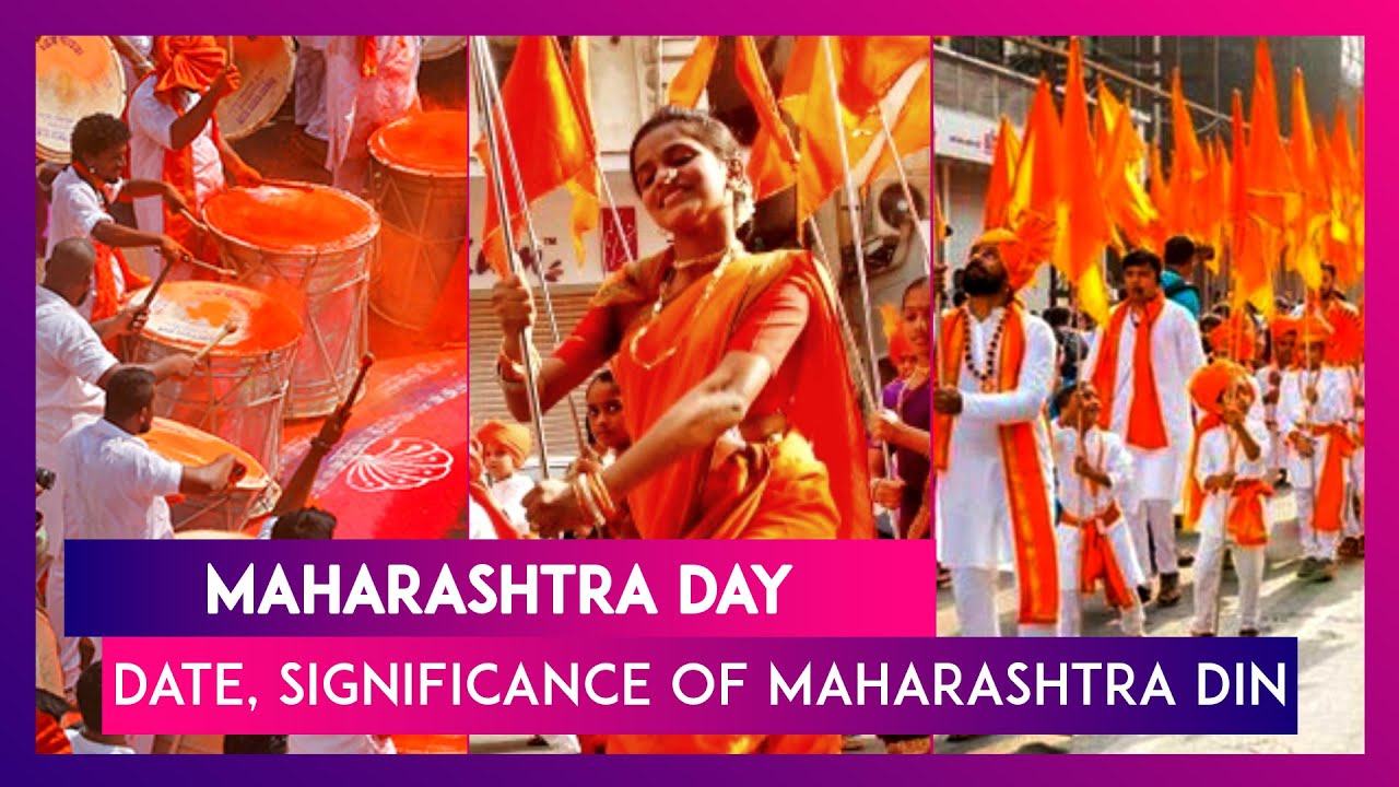 Maharashtra Day: Date, Significance Of Maharashtra Din Or Maharashtra ...
