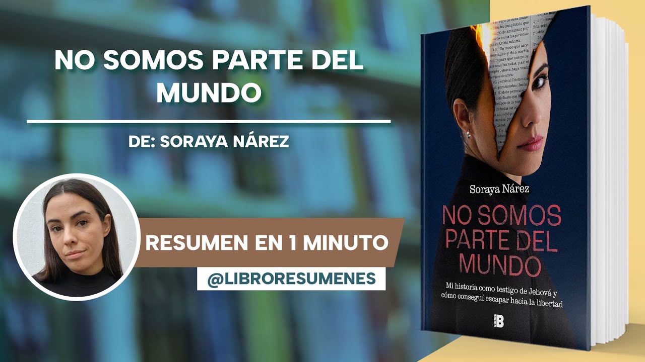 No somos parte del mundo de Soraya Nárez | Libro Resumen - YouTube