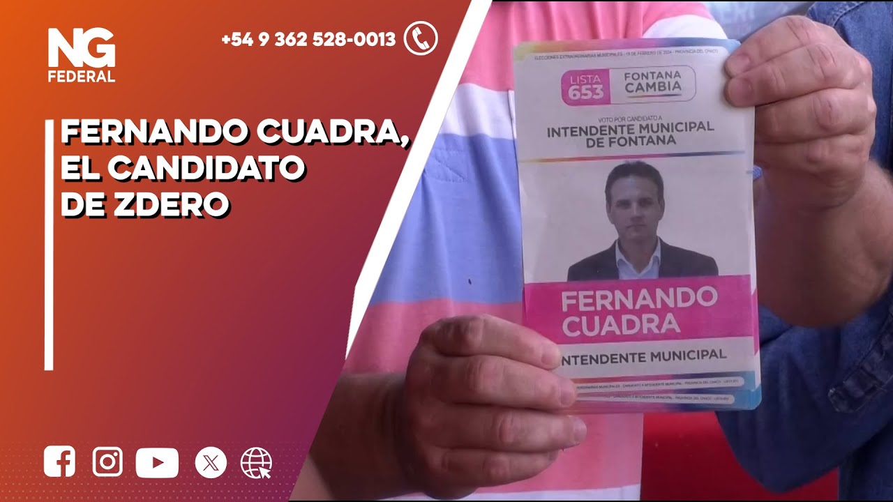 NGFEDERAL - FERNANDO CUADRA, EL CANDIDATO DE ZDERO - FONTANA - YouTube