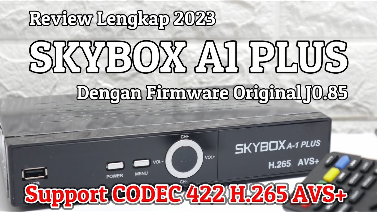 Review Skybox A1 Plus HEVC H265 AVS+ Dengan Firmware Original Bawaan, Bisa Apa Saat Ini? - YouTube