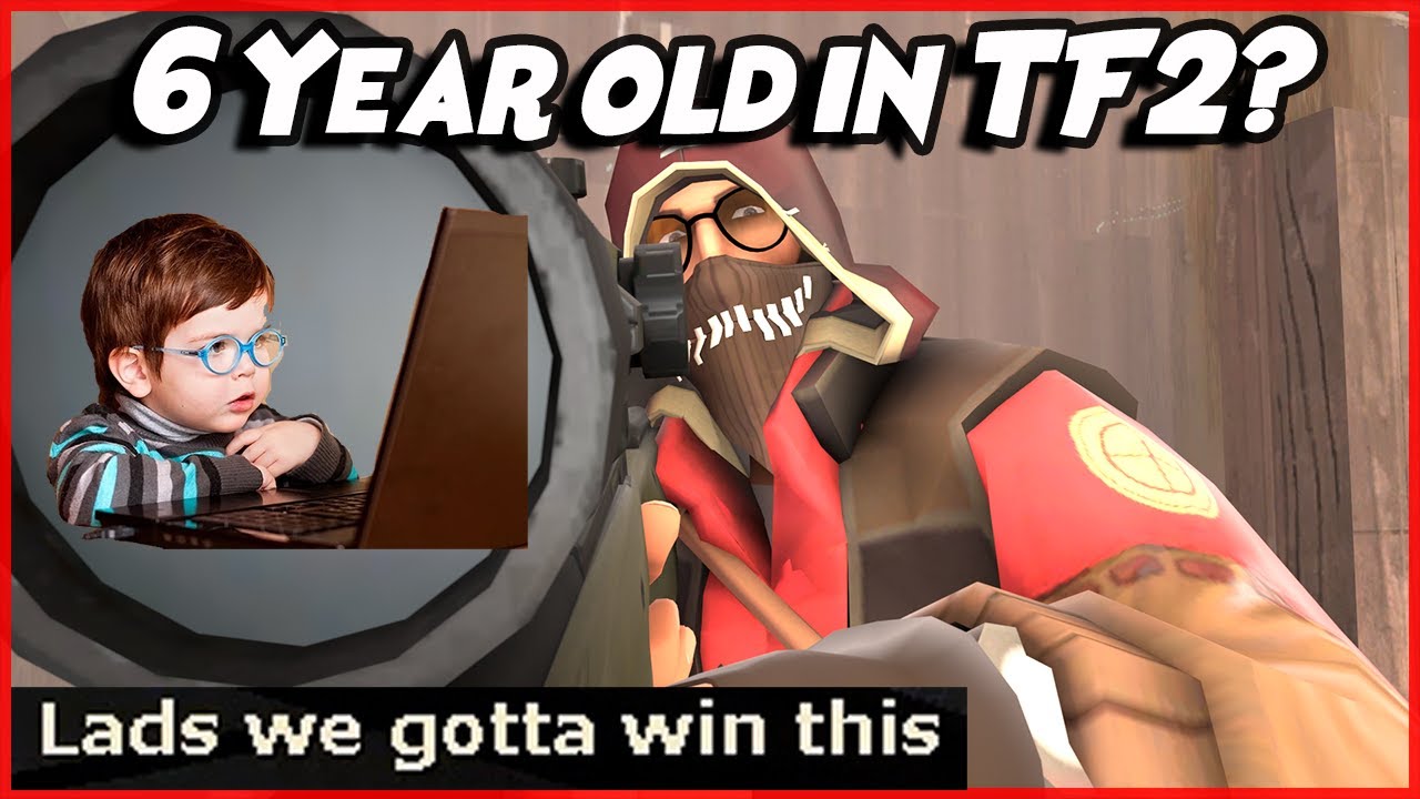 6 Year Old in TF2? Team Fortress 2 Sniper Gameplay - YouTube