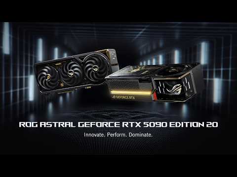 ROG Astral GeForce RTX 5090 Edition 20 | Innovate. Perform. Dominate.