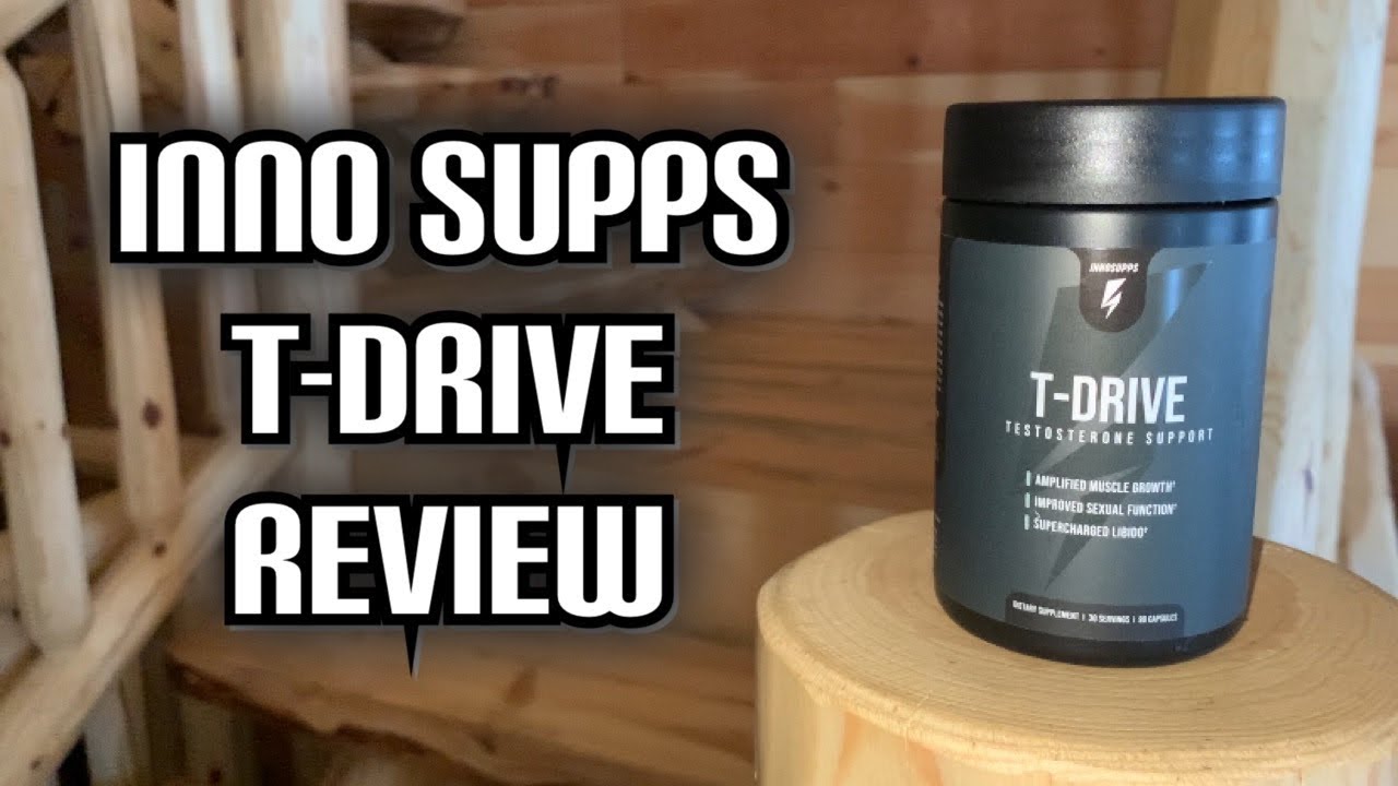 BOOST TESTOSTERONE?! | Inno Supps T-Drive REVIEW | Testosterone Support ...