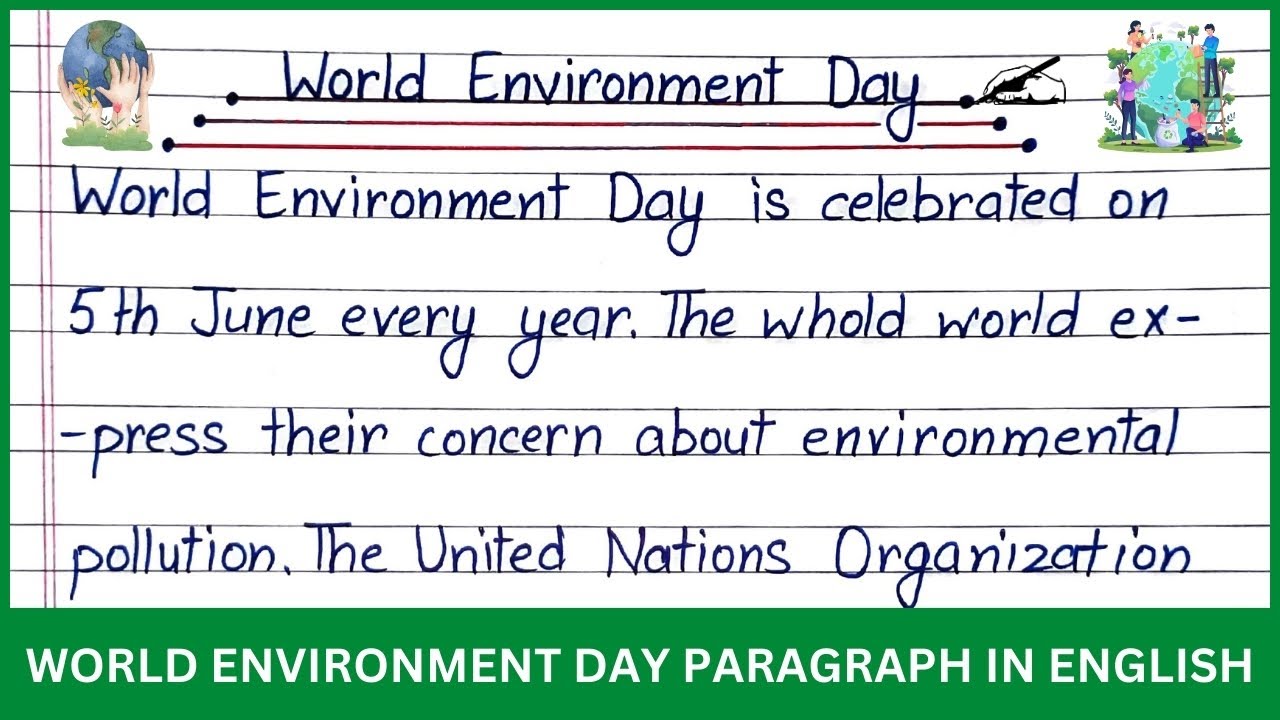 World Environment Day Paragraph In English | Information about World ...