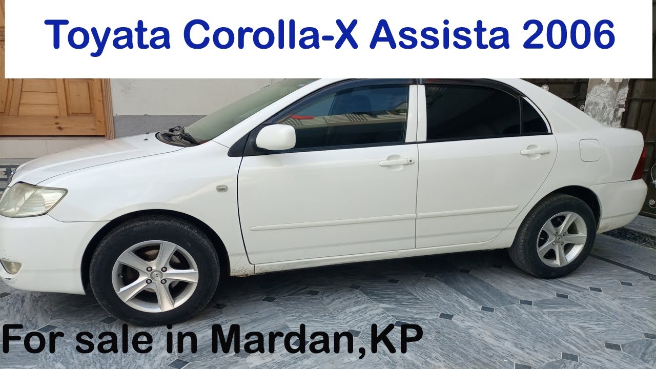 Toyota Corolla X Assista 2006 Model for Sale in Mardan| 2011 Register ...