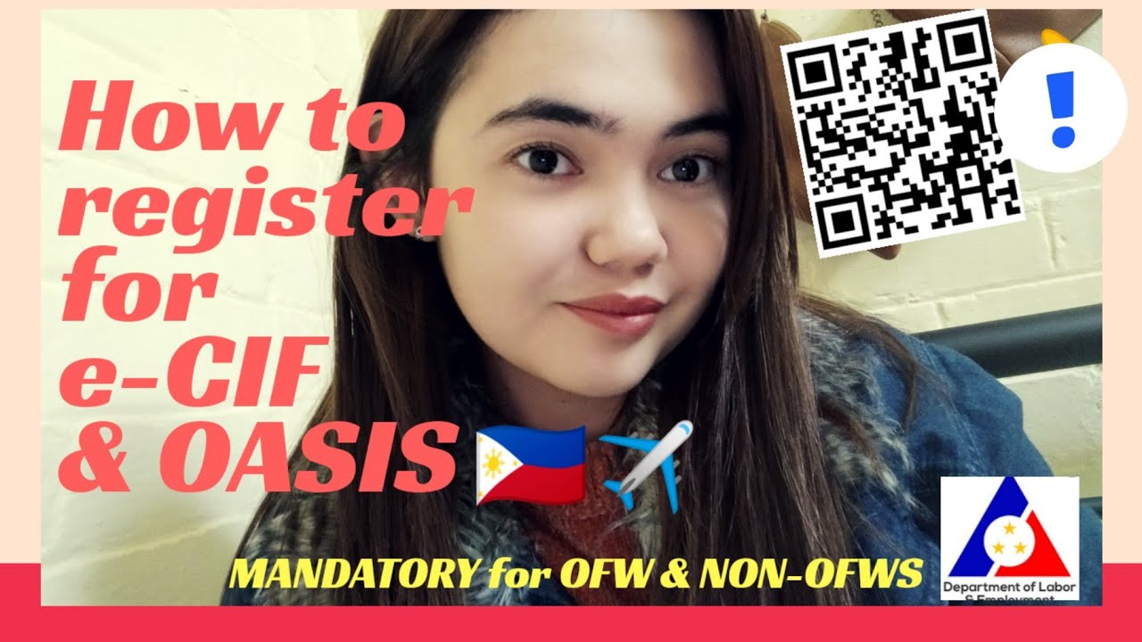 Requirements sa Pag-uwi: e-CIF at OASIS Registration (Tutorial) - YouTube