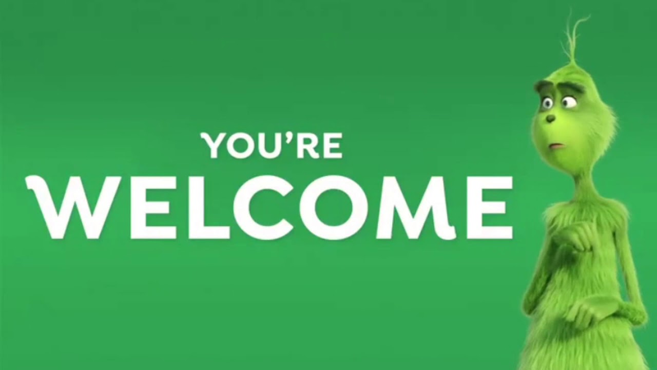 The Grinch (2018):You're Welcome - YouTube