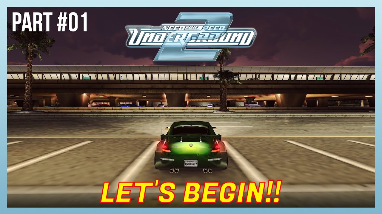 Need For Speed Underground 2 - Career Intro & Beginning | Playthrough ...