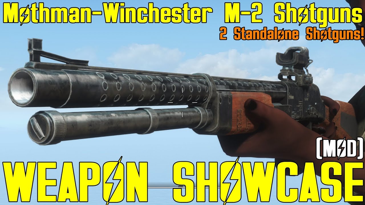 Fallout 4: Mothman-Winchester M-2 Shotguns - Weapon Mod Showcase - YouTube