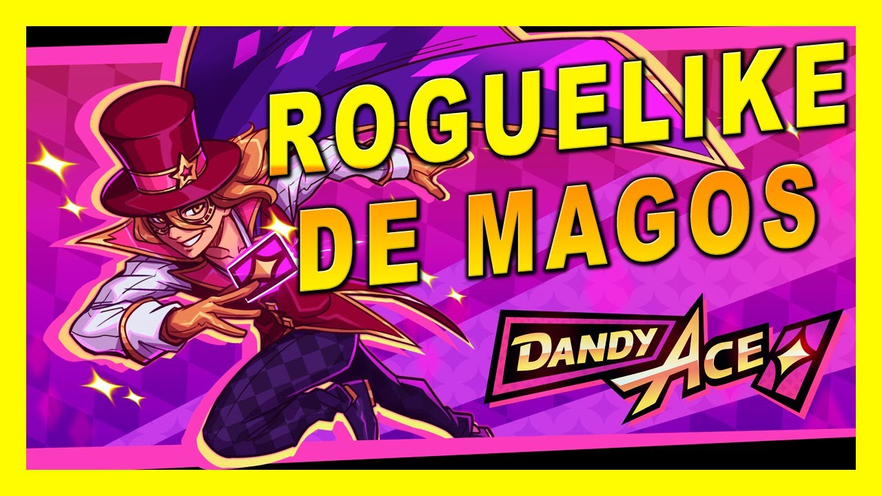 DANDY ACE - ROGUELIKE DE MAGOS - REVIEW / GAMEPLAY ( PRIMERAS ...
