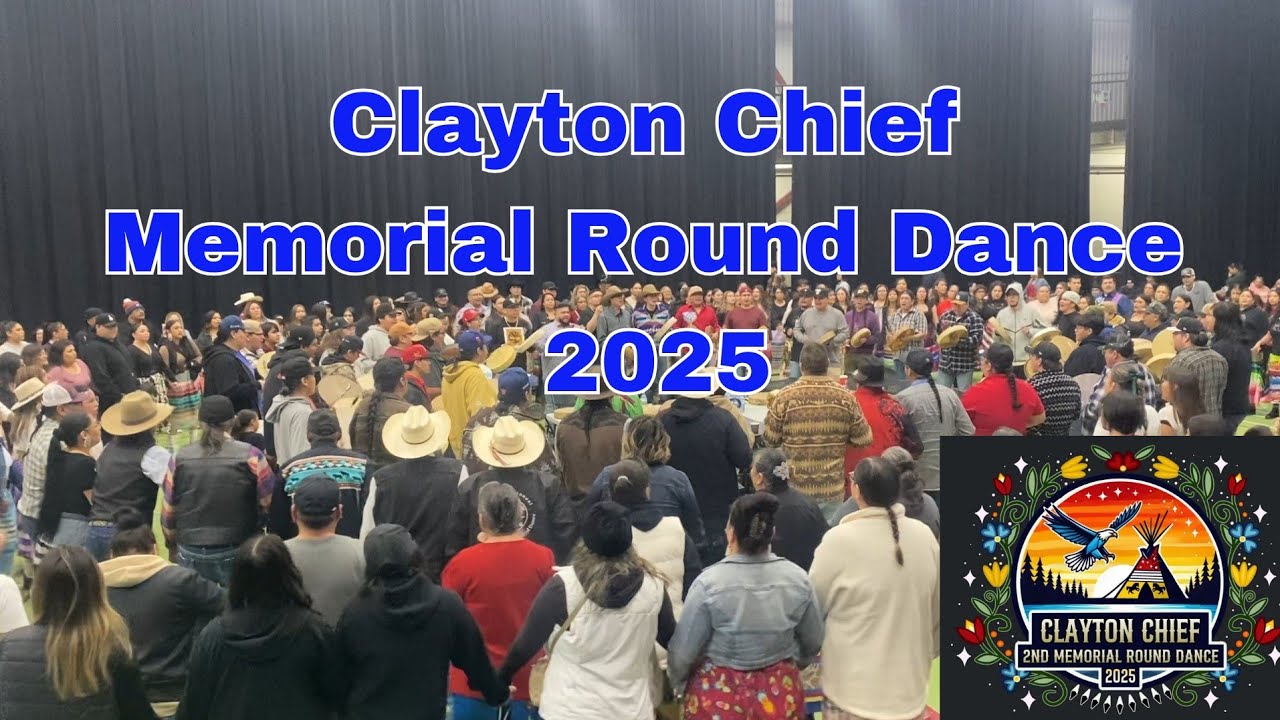 Clayton Chief Memorial Round Dance 2025 - YouTube