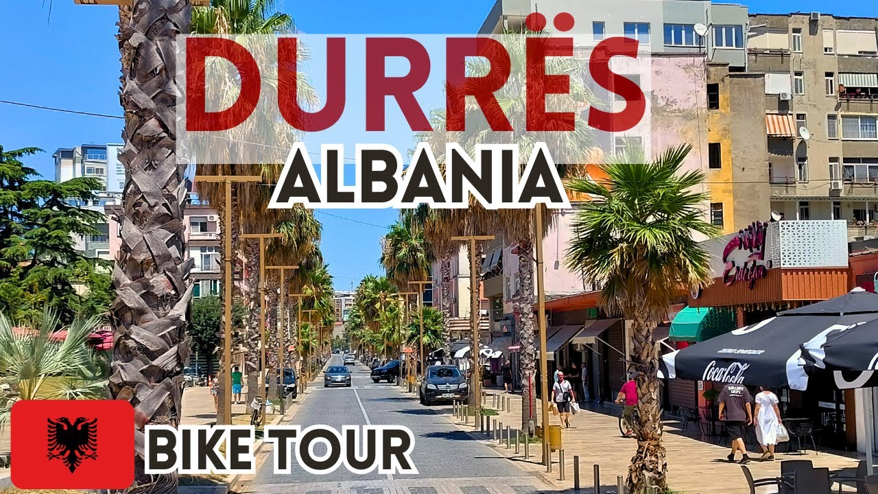 DURRES, Albania's Most Historic Coastal City, Bike Tour 4K. Durres w ...