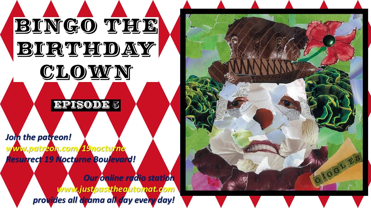 Bingo the Birthday Clown, episode 5 - YouTube
