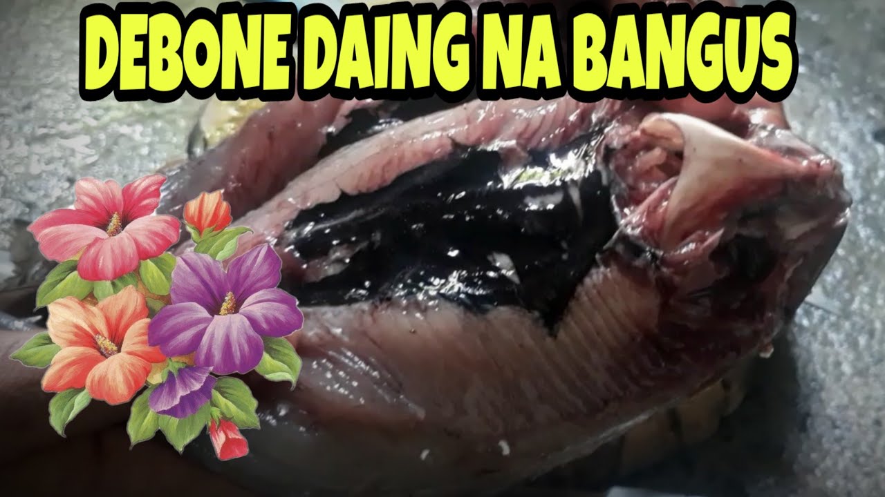 DEBONE DAING NA BANGUS - YouTube