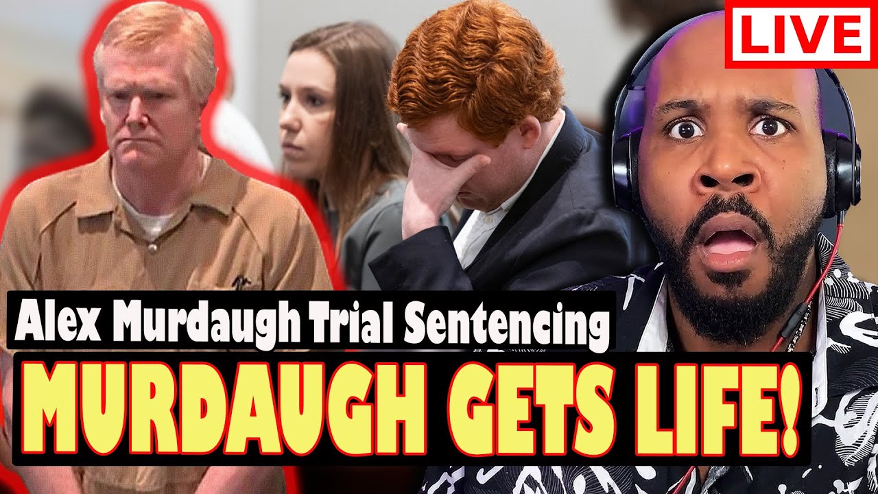 LIFE IN PRISON! Alex Murdaugh Is Sentenced To Life In Prison! - YouTube