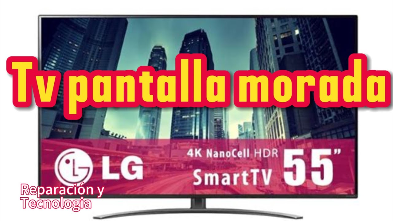 TV LG 55 " Smart pantalla morada - YouTube