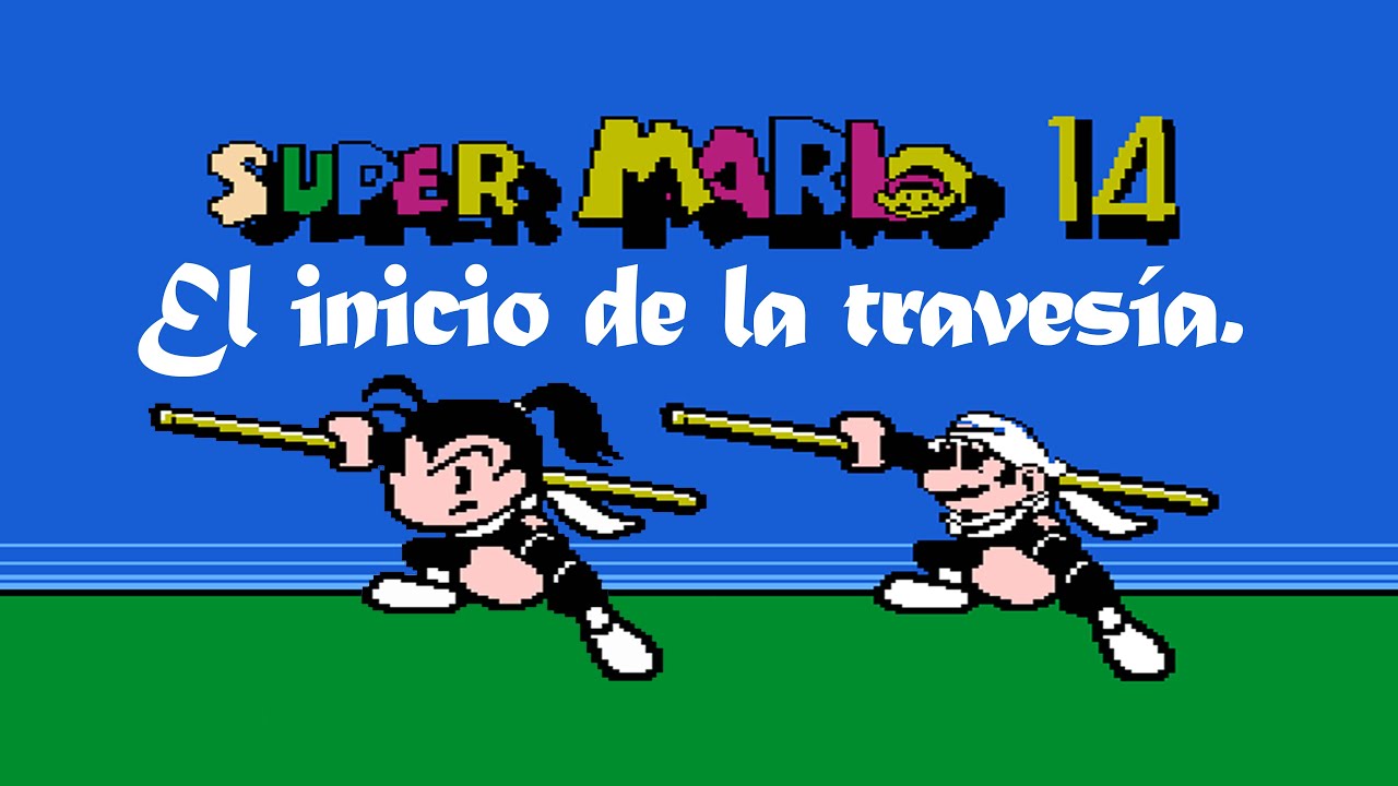 Episodio piloto. | Super Mario 14 - YouTube
