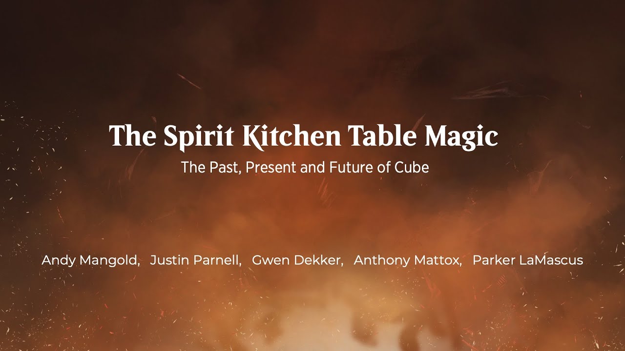 The Spirit of Kitchen Table Magic: The Past, Present and Future of Cube | #MCPhilly - YouTube