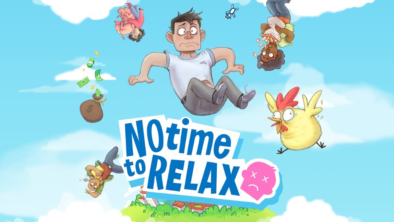 No Time to Relax - MAIS UM DIA EM SEM PODER RELAXAR! #04 - YouTube
