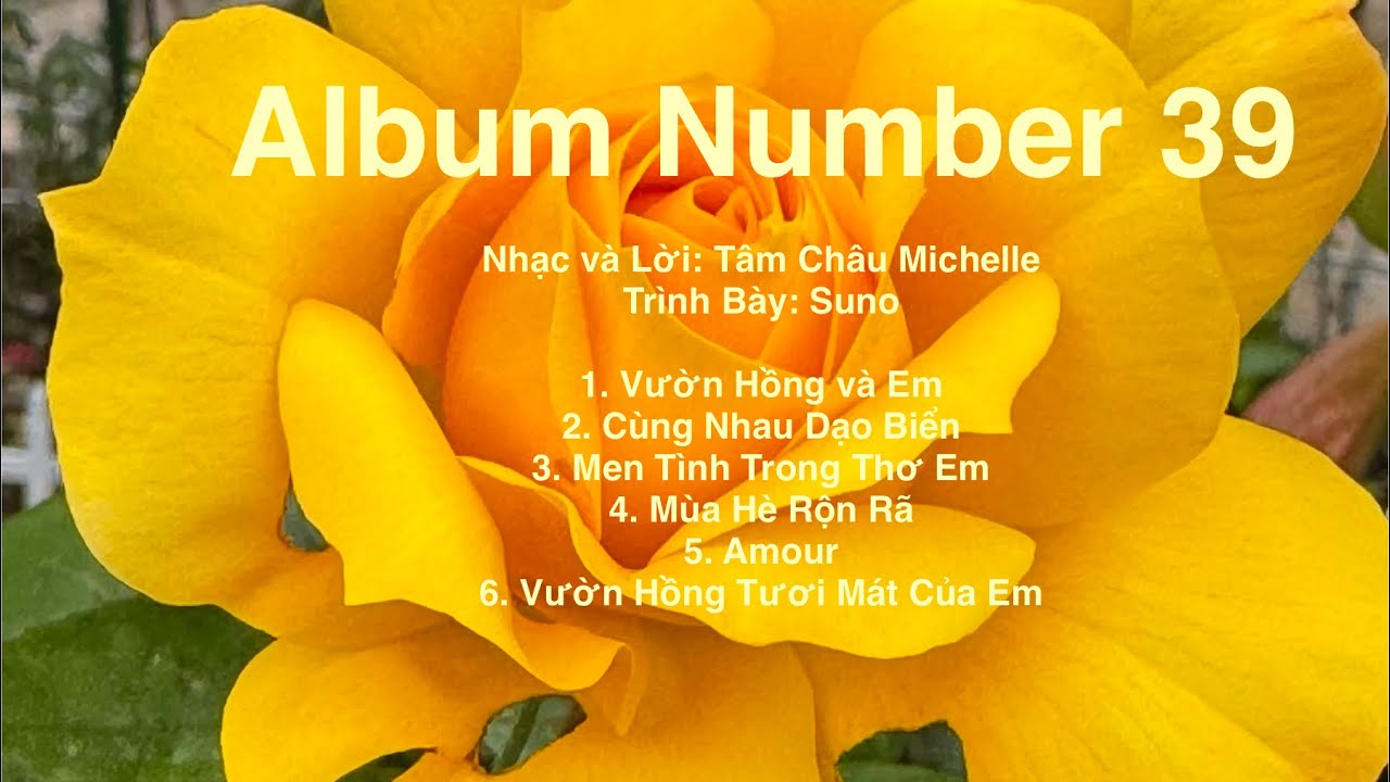 Sweet Melodies-TC Michelle-ALBUM NUMBER 39-Nhạc và Lời: Tâm Châu ...
