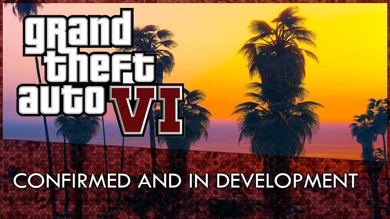 GTA 6 Confirmed To Be Next and in Development - YouTube